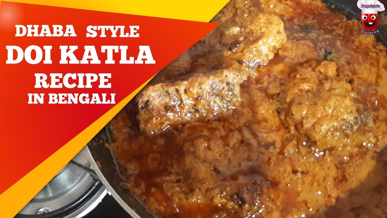 Doi Katla Recipe||Katla vapa recipe||Doi katla recipe in bengali - YouTube