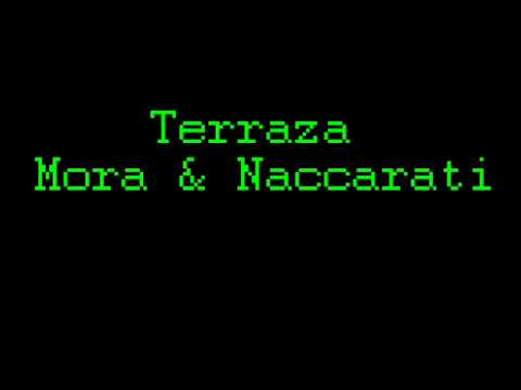 Terraza - Mora & Naccarati