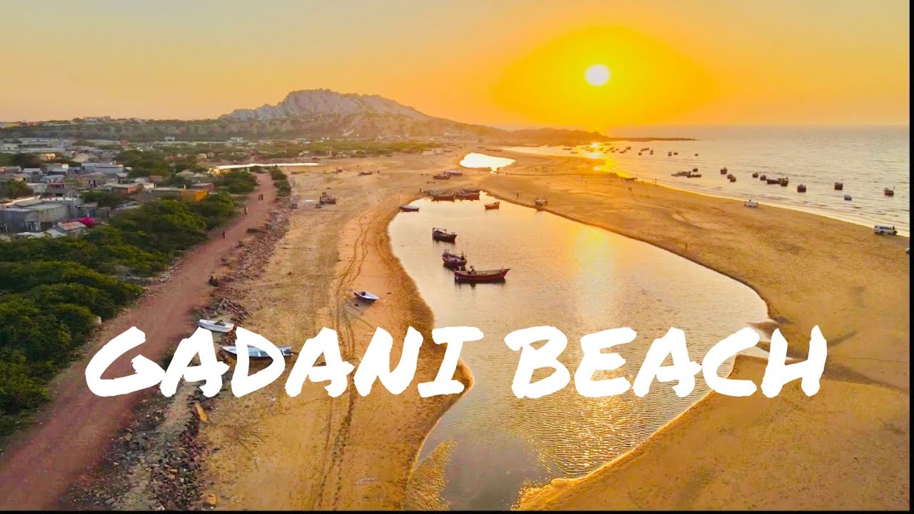 GADANI BEACH BALOCHISTAN 🏝️ |@SameerShoukat-uq2fk - YouTube