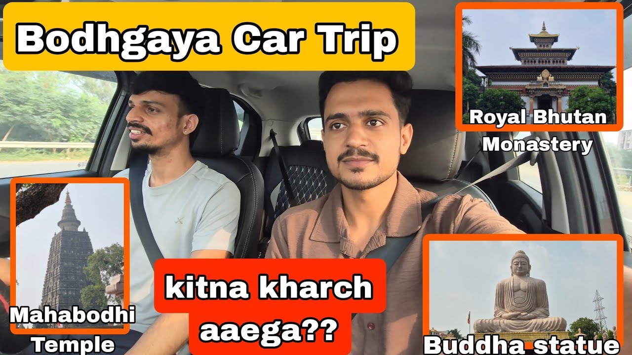 Bodh gaya car trip vlog | Gaya ji vlog | Mahabodhi temple full ...