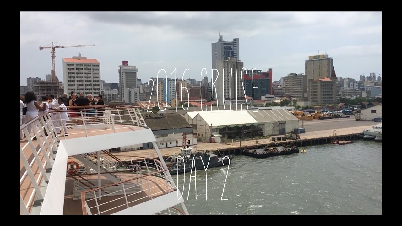 2016 Cruise [2]: Maputo, Mozambique - YouTube