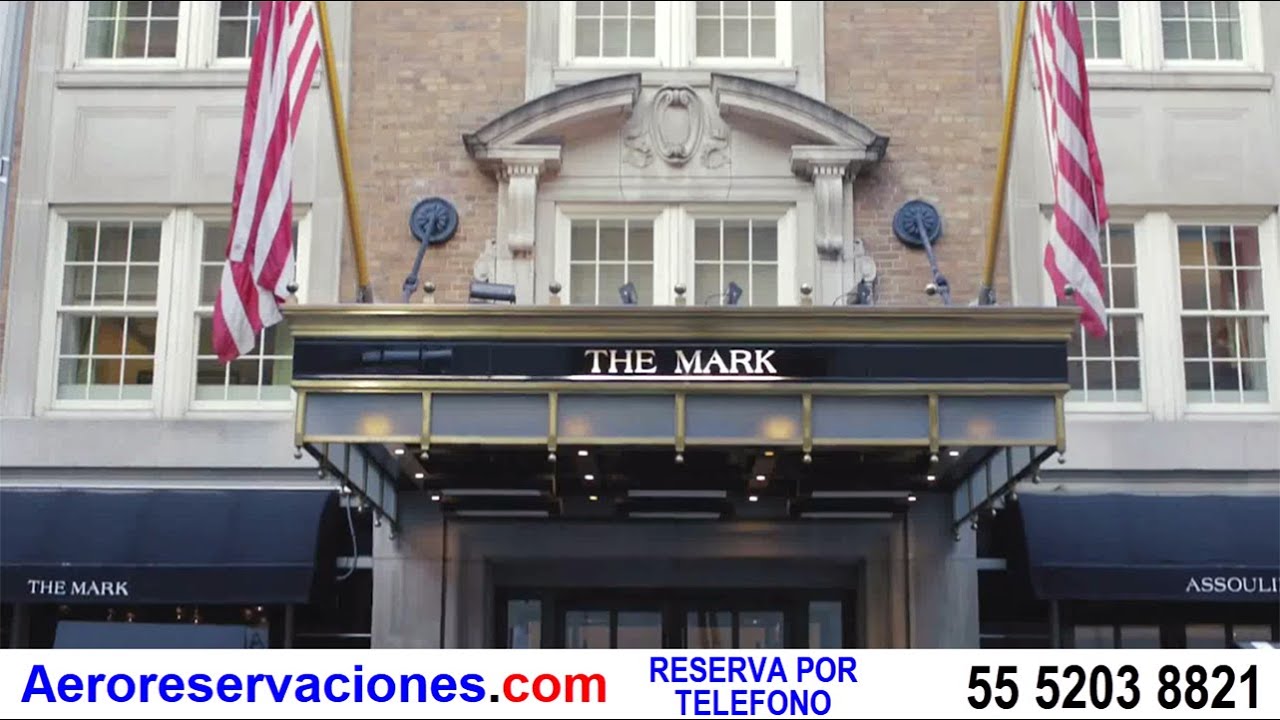 THE MARK NEW YORK - YouTube