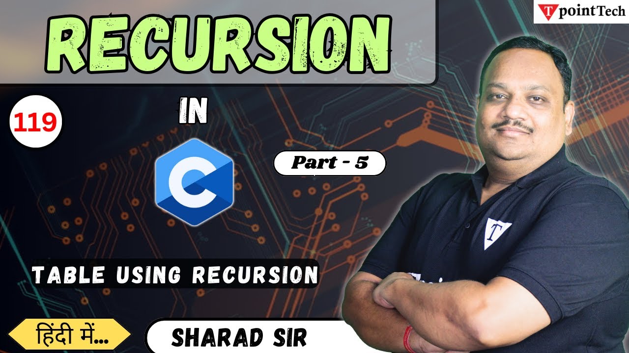 Table Using Recursion Function In C Part 5 Recursion Function In C