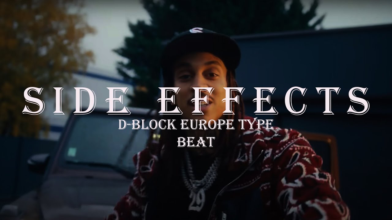(FREE) D-Block Europe Type Beat - "Side Effects" - YouTube