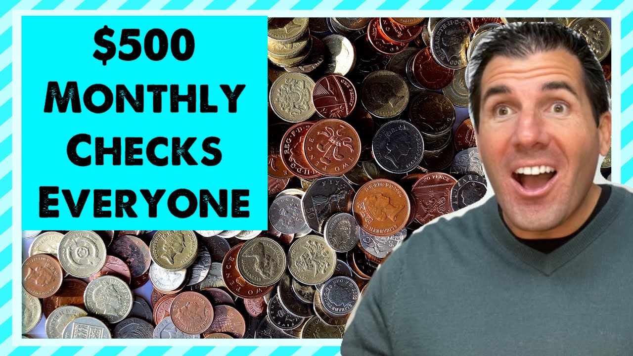 $500 Monthly Checks for Everyone - YouTube