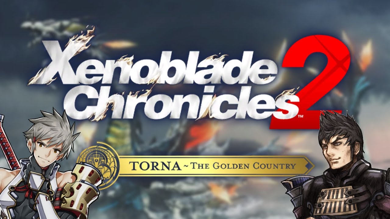 The End of the Tornan Legacy - XC2 Torna: The Golden Country! - YouTube