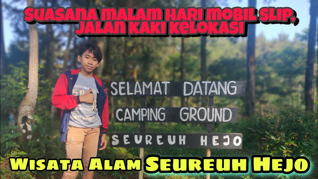 Seureuh Hejo Camping Ground | Wisata Alam - YouTube