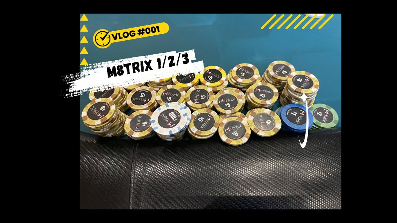 m8trix湾区线下初战小试牛刀 大战各国玩家 Poker vlog #001 - YouTube