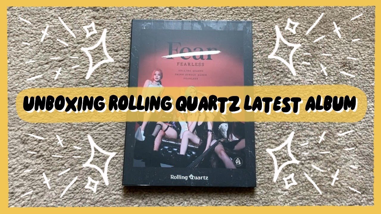 Unboxing Rolling Quartz 3rd Single Album 'Fearless' - YouTube