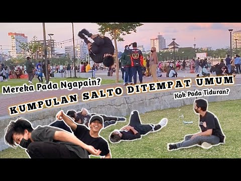 KUMPULAN VIDEO SALTO DITEMPAT UMUM | Akbar Hasri & Kawan-kawan