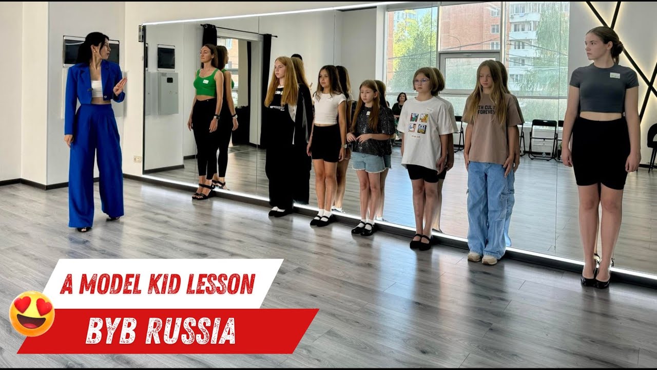 What would a ByB kids' modeling class in Russia be like???? - YouTube
