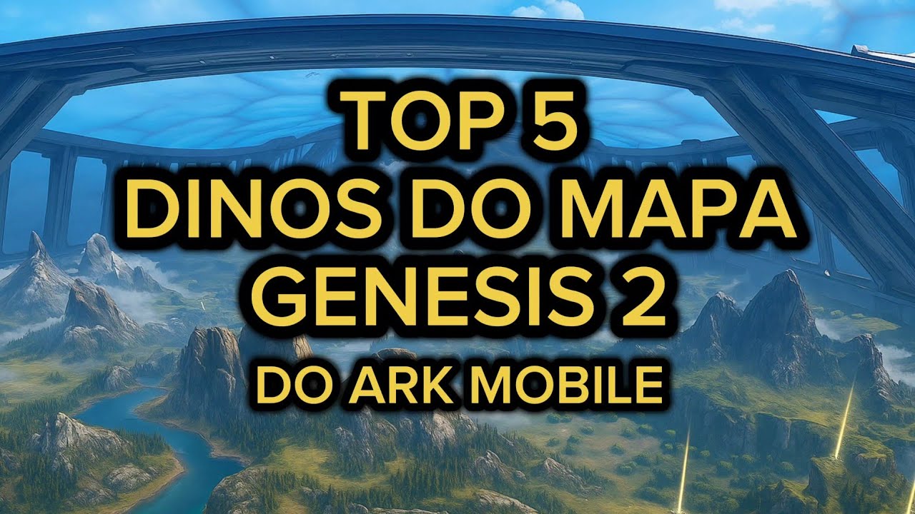 Os 5 Melhores Dinos do Mapa Genesis 2 - Rankeando Dinossauros do Ark ...