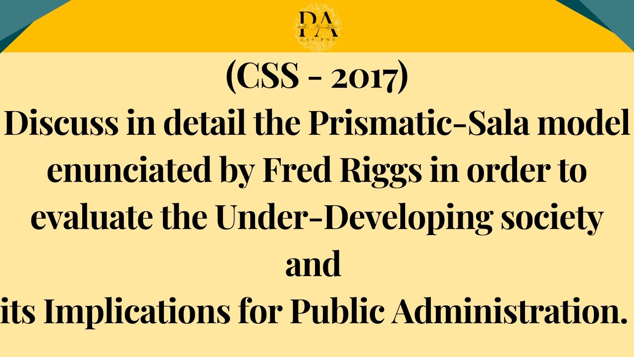 Prismatic-Sala model enunciated by Fred Riggs 🌐 Implications for Public ...