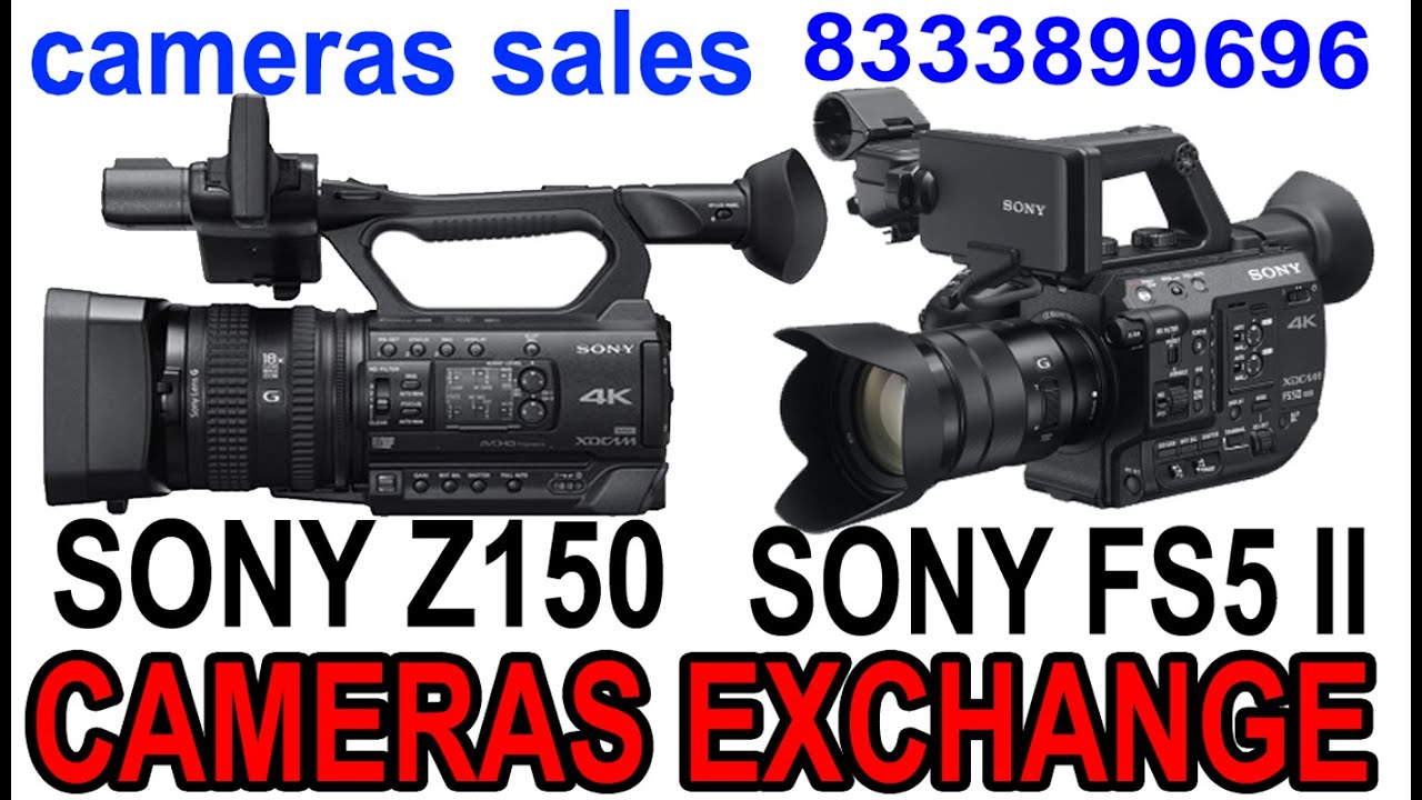 Sony Z150 camera Sony FS5 mark 2 cameras sales 8333899696 call me# ...