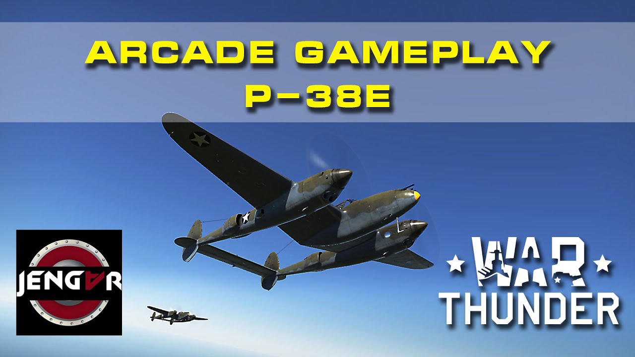 War Thunder Arcade: P-38E - YouTube