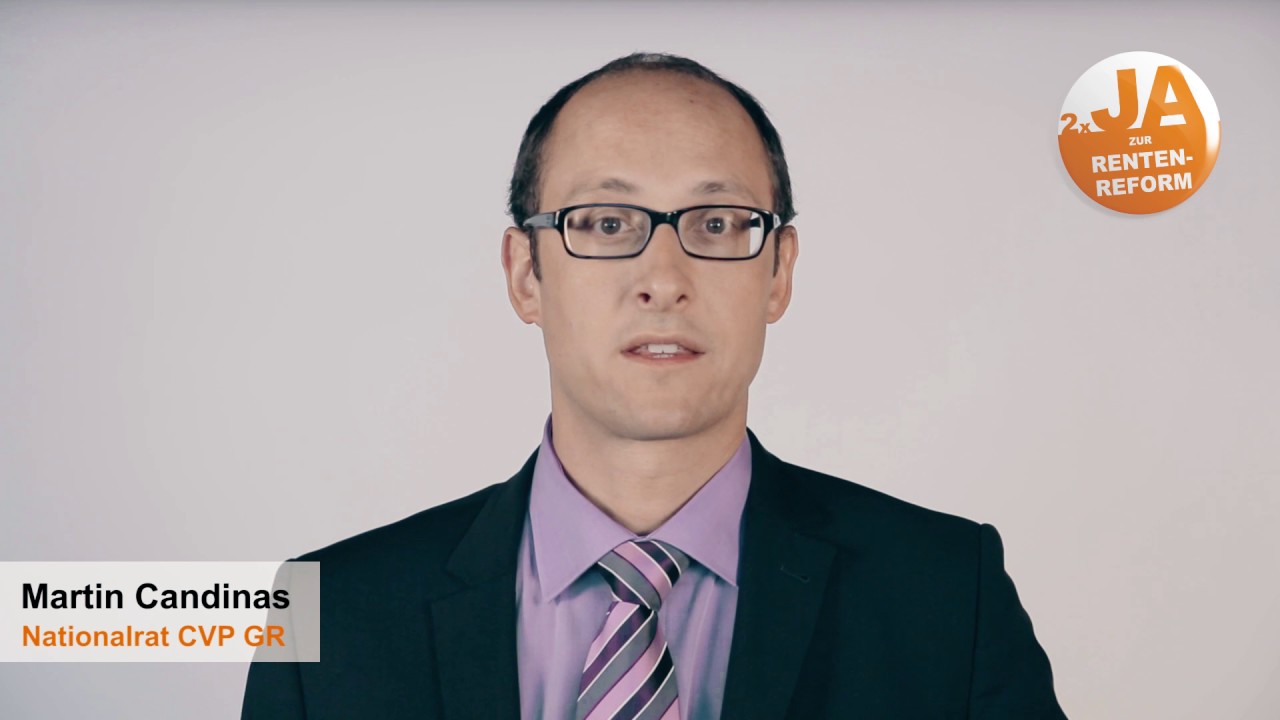 Ja zur Rentenreform: Martin Candinas - YouTube