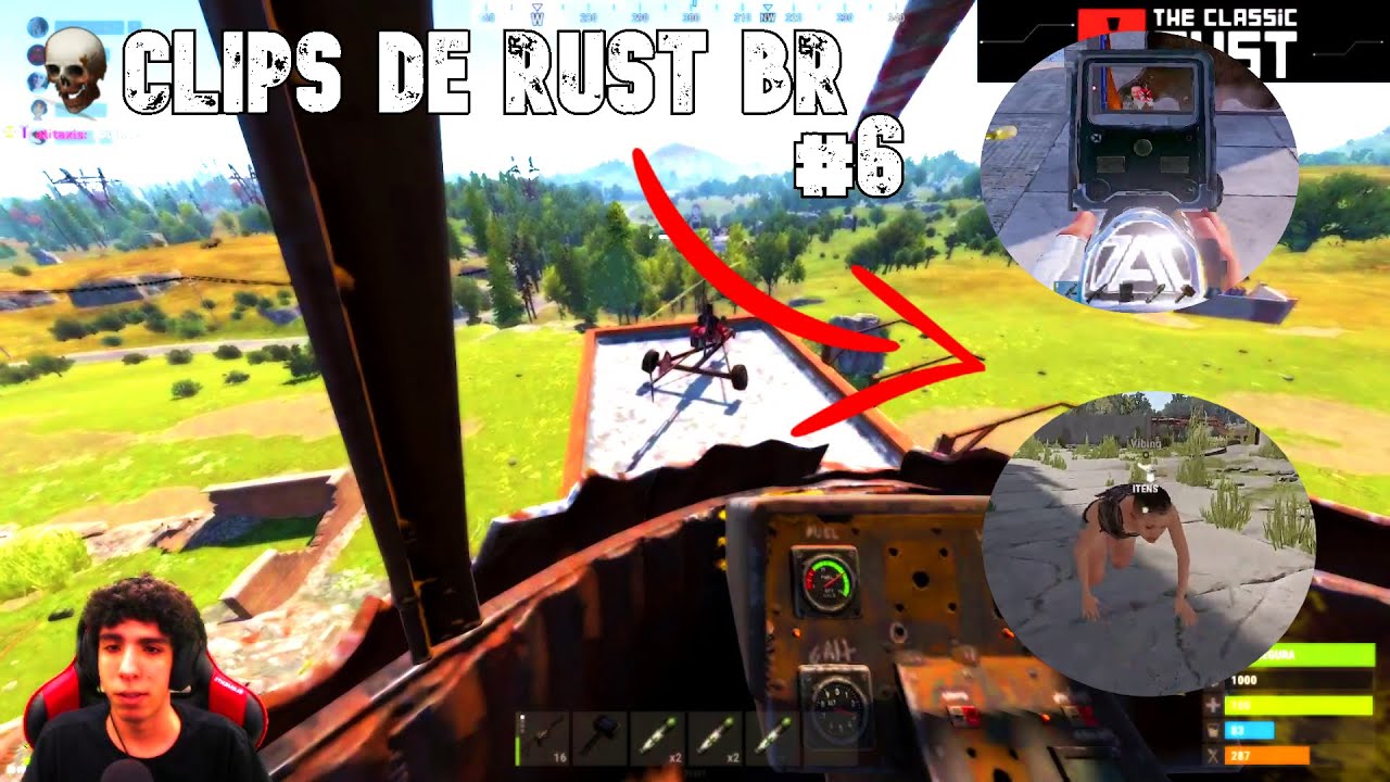 OS MELHORES CLIPS DE RUST BR #6 - O GALÃ DO RUST! - YouTube