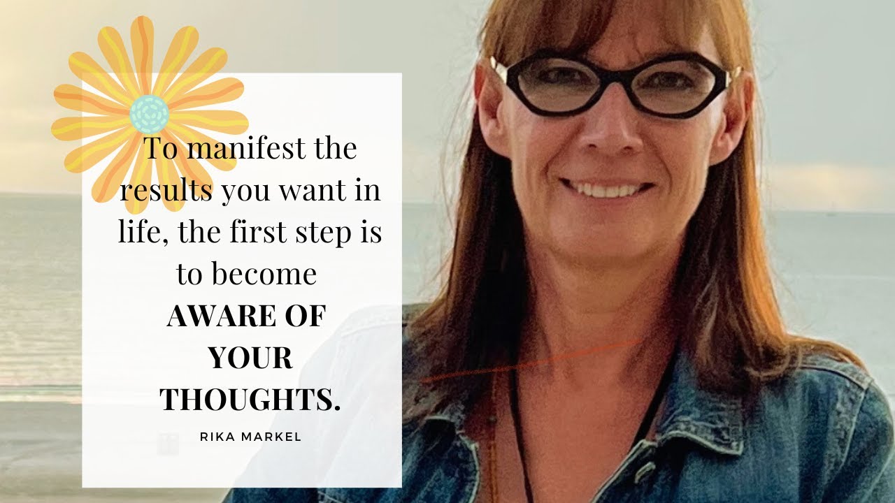 Becoming aware of your thoughts and actions so that you can change your ...