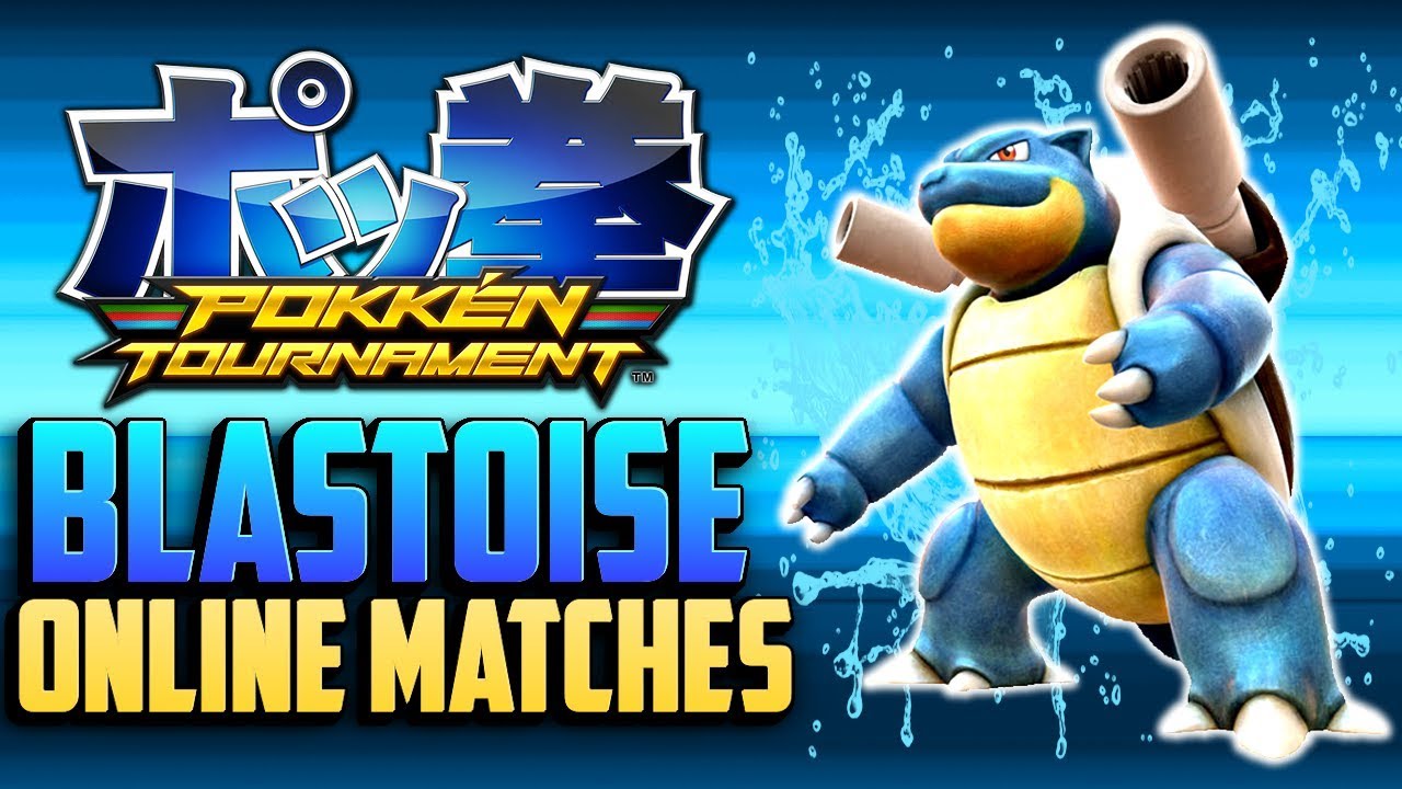 Online With Blastoise | Shell Shocked | Pokken Tournament DX, Nintendo ...