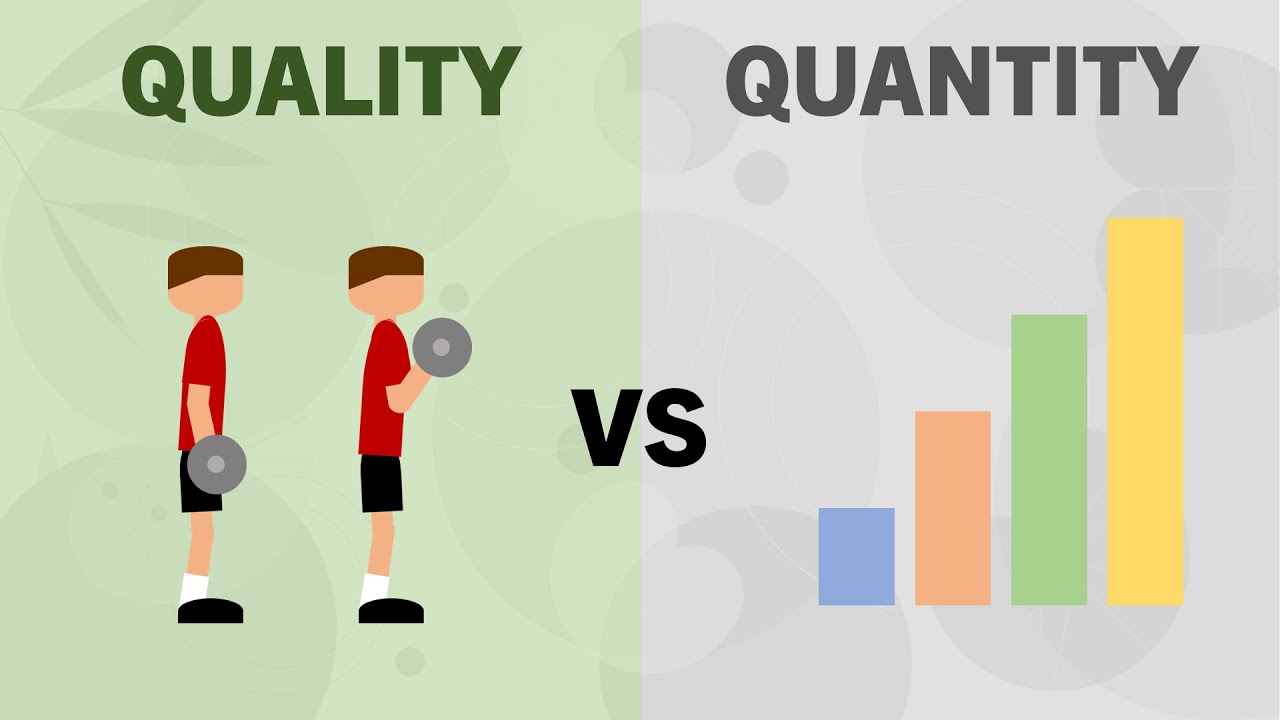 Volume Vs Quality