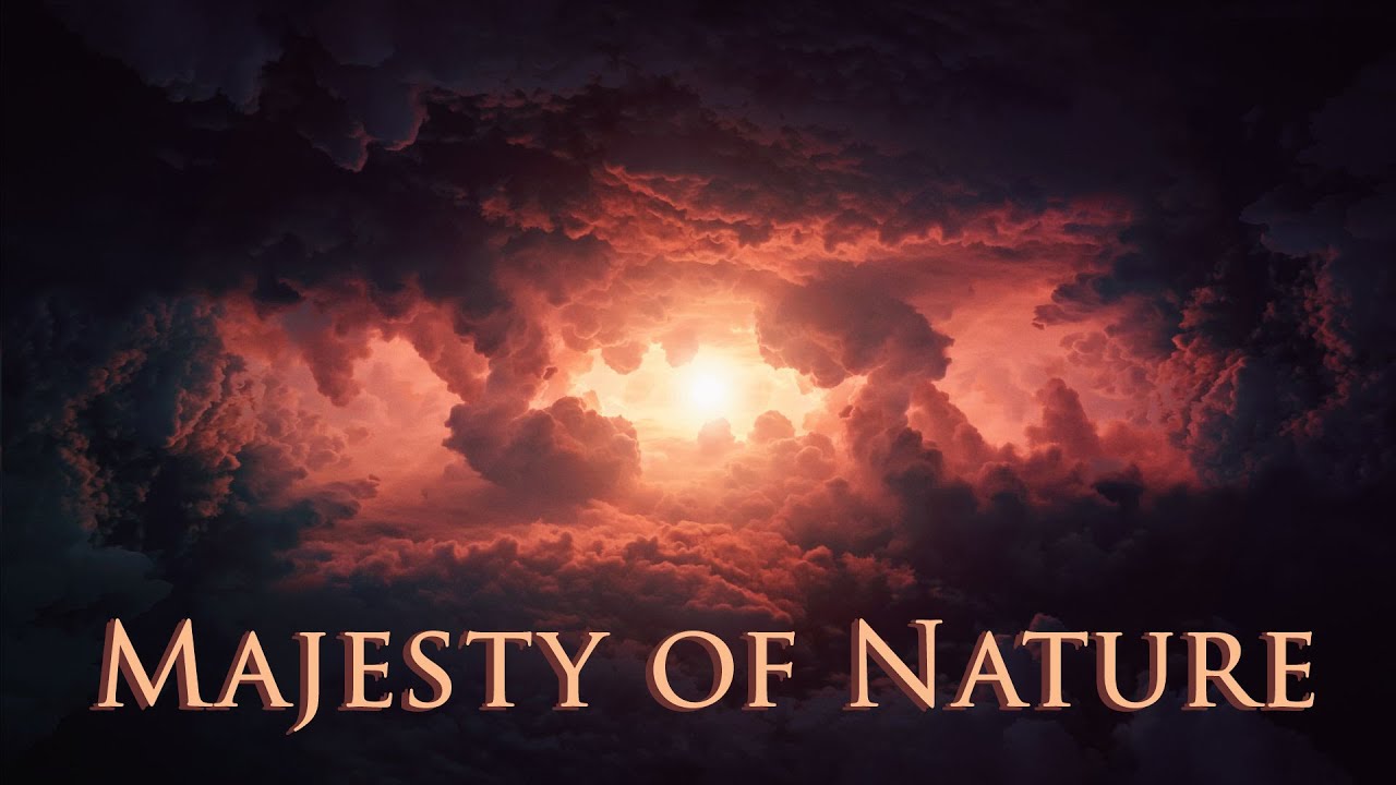 Majesty of Nature - YouTube