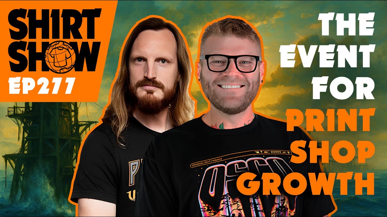 Brett & Justin | Print Hustlers 2025 | Shirt Show 277 - YouTube