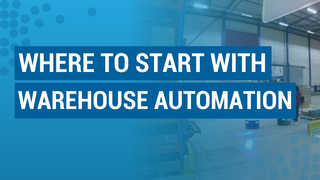 Where to Start with Warehouse Automation | E7 - YouTube