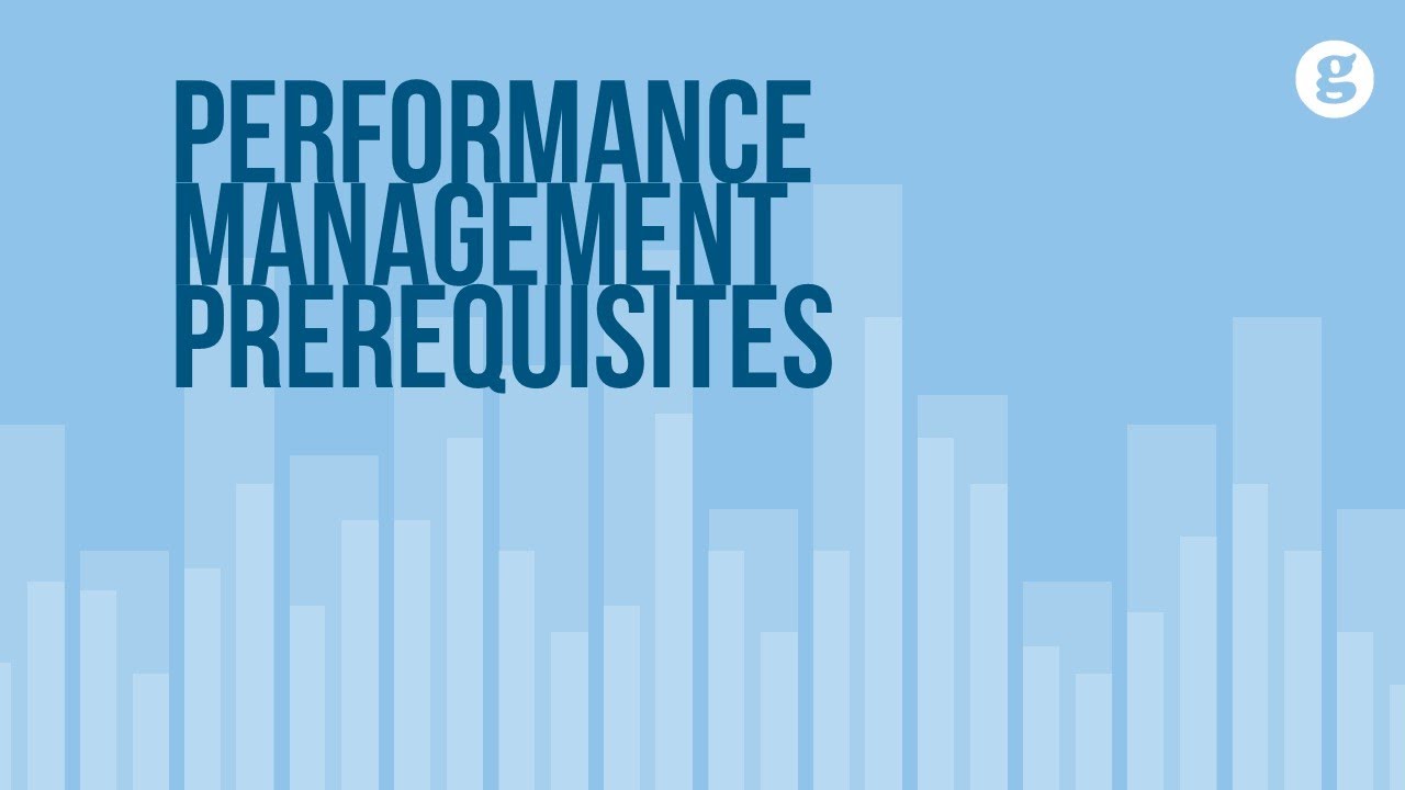 Performance Management Prerequisites - YouTube