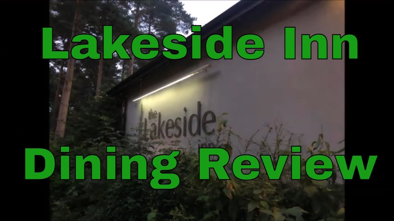 Lakeside Inn - Dining Review - YouTube