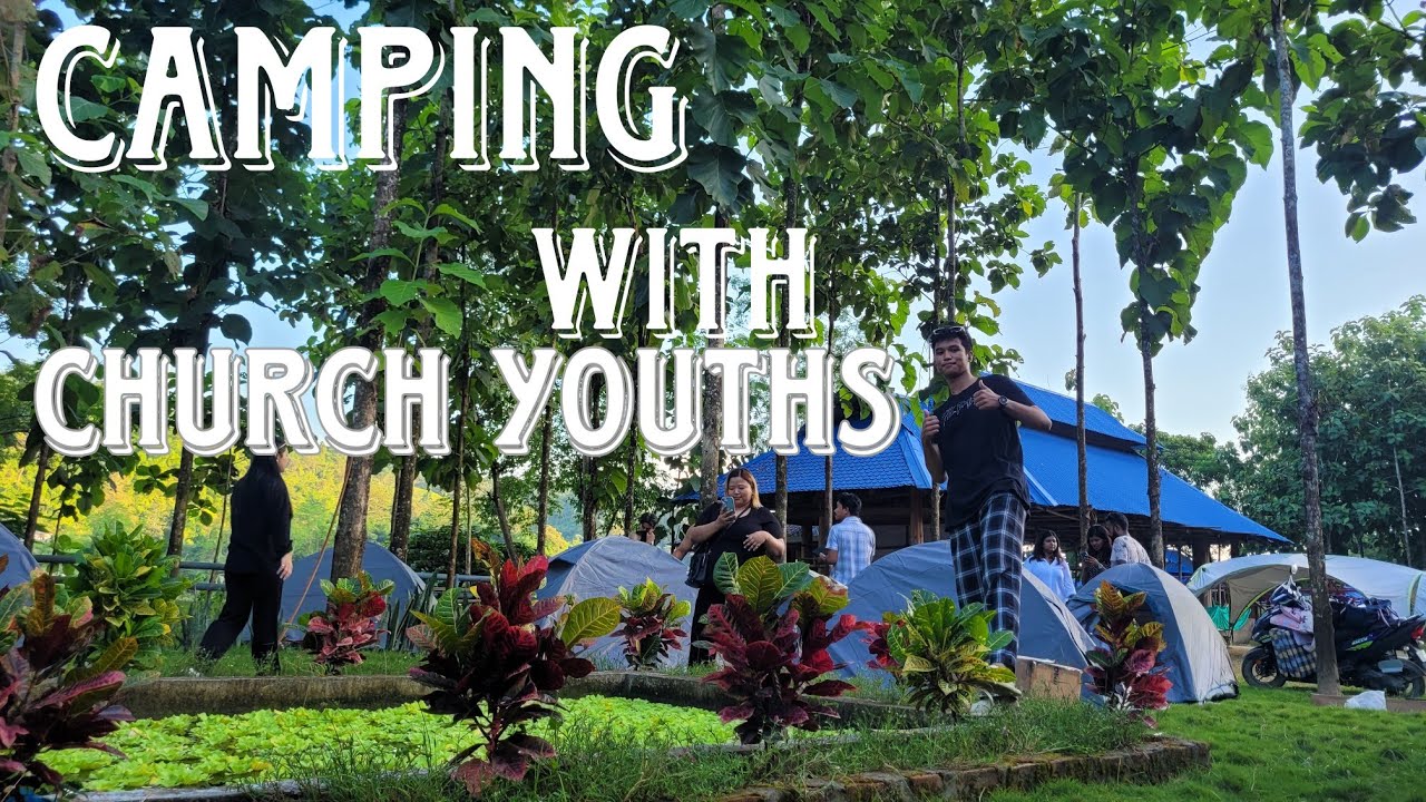 Camping with church youths//@theawakeninggenext// - YouTube