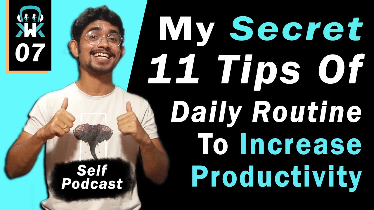 My Daily Routine for Maximum Productivity & Creativity | Get 1% Better ...