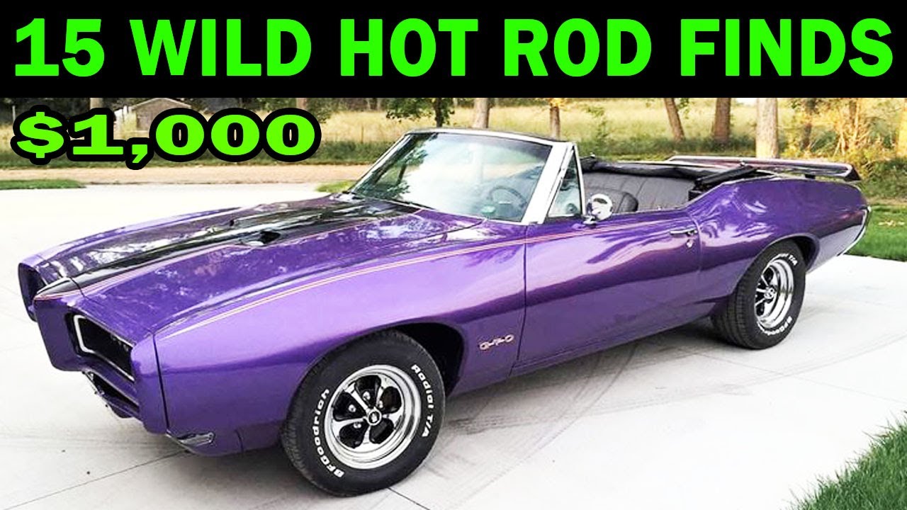 15 Cool and Wild Hot Rods for Sale! INSANE Machines you Have to SEE ...