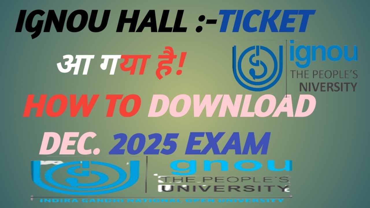 IGNOU Hall Ticket December 2025 Download Kaise Kare? (Step-by-Step) # ...