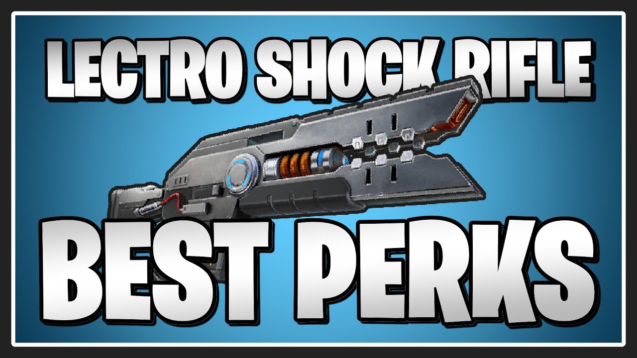 The BEST PERKS for the Lectro Shock Rifle in Fortnite Save the World ...