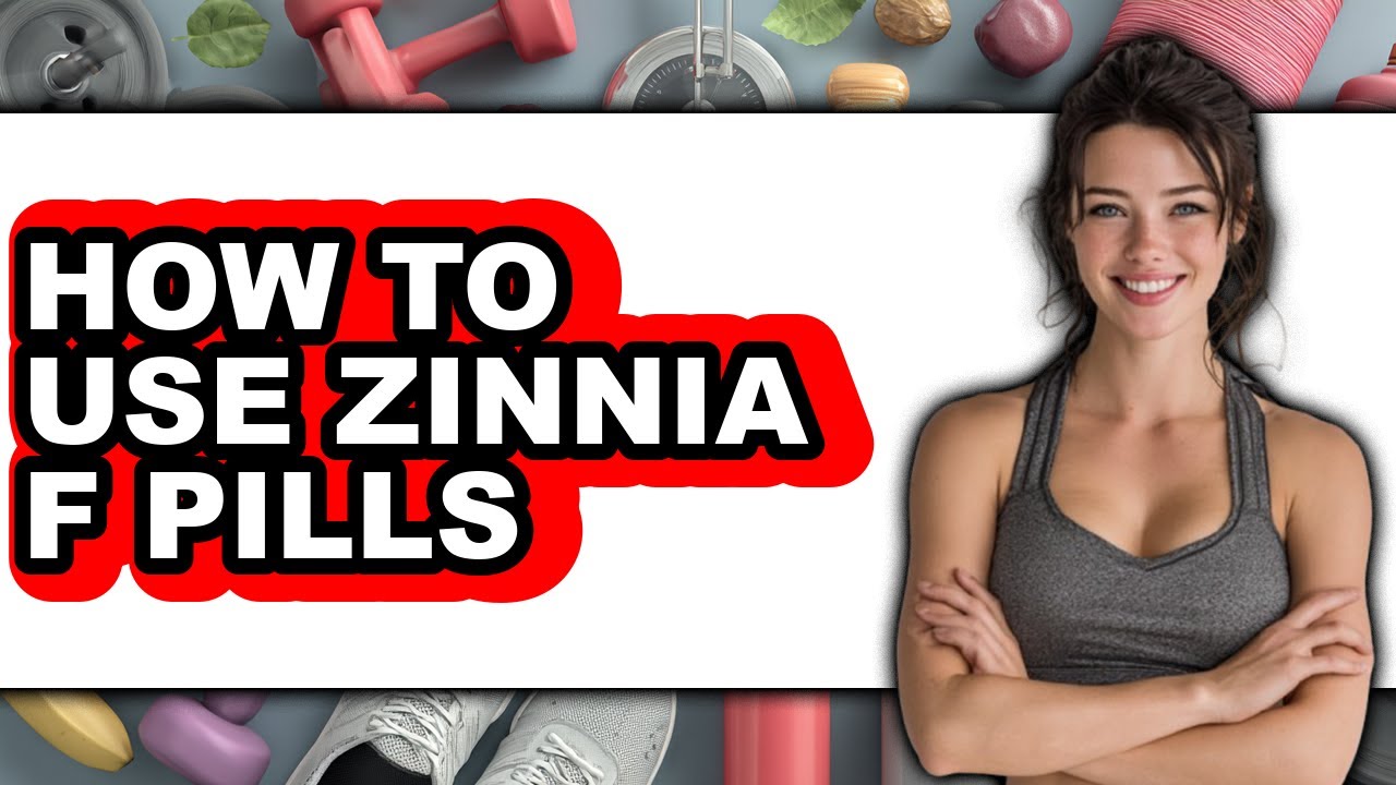 How to Use Zinnia F Pills - Step by Step - YouTube