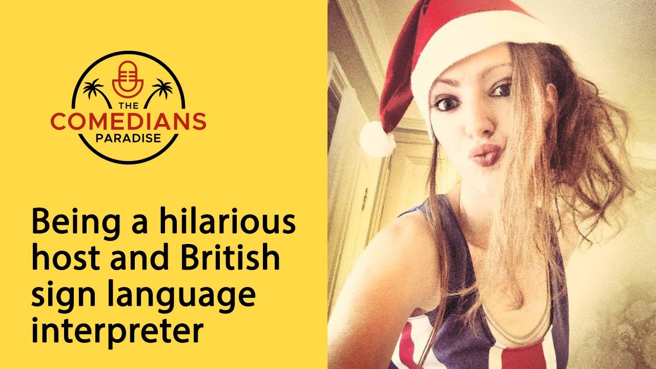 Being a hilarious host and a British sign language interpreter - YouTube