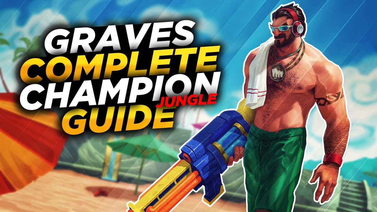 Graves: The Outlaw - League of Legends Champion Guide [SEASON 7] - YouTube