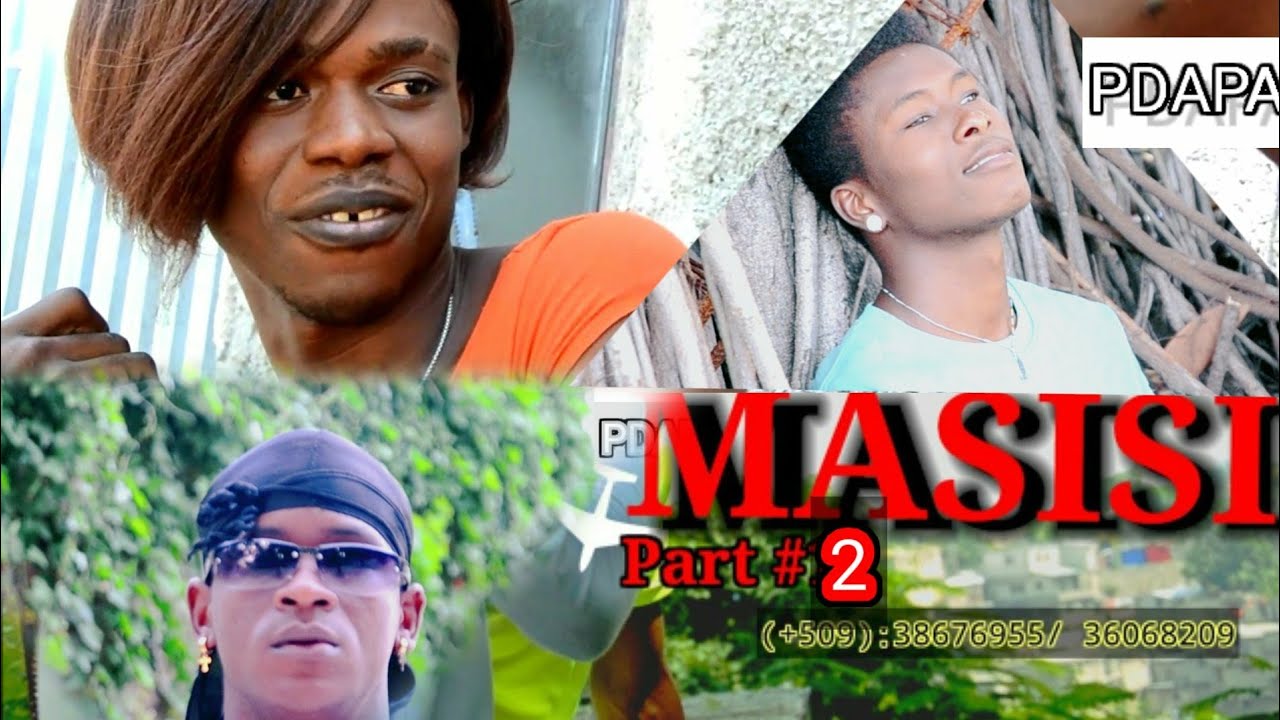 Masisi Part #2 - YouTube