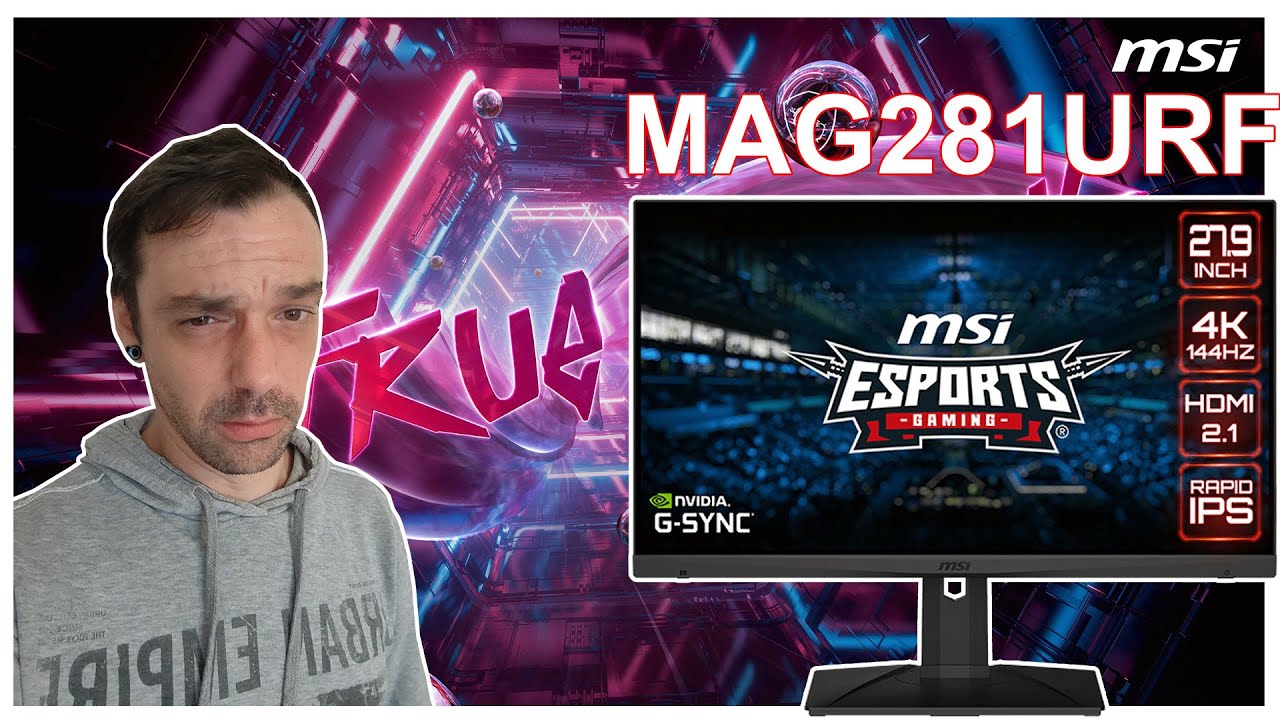 MSI MAG281URF : de l'UHD avec G-Sync et FreeSync en 144 Hz - YouTube