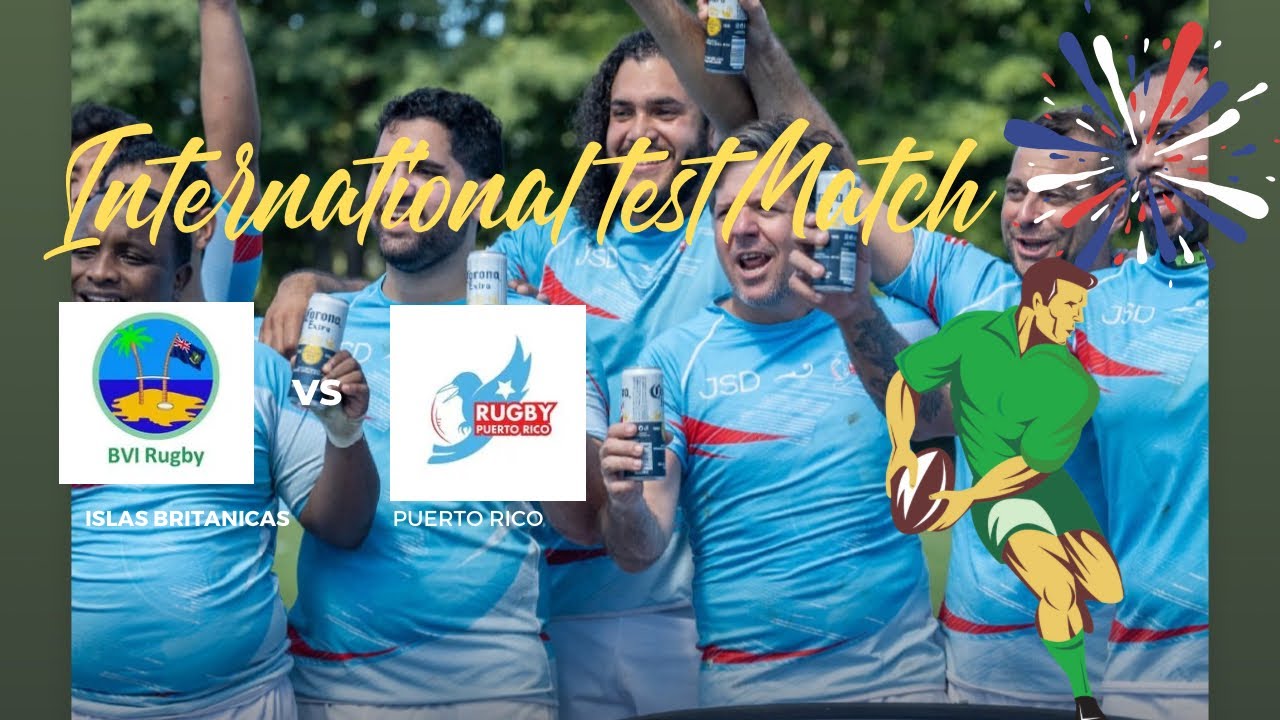 INTERNATIONAL TEST MATCH 🏉 RUGBY PR VS BVI - YouTube