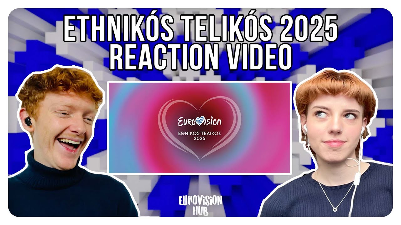 Ethnikós Telikós 2025 (All songs) Reaction | Eurovision Hub - YouTube