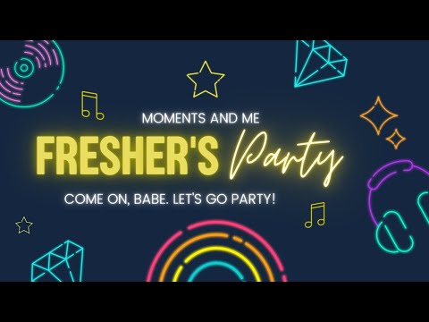 FRESHER'S PARTY 2K22🎉•VLOG✨•MOMENTS CAPTURED🤩•GIRL HABIBI🤍