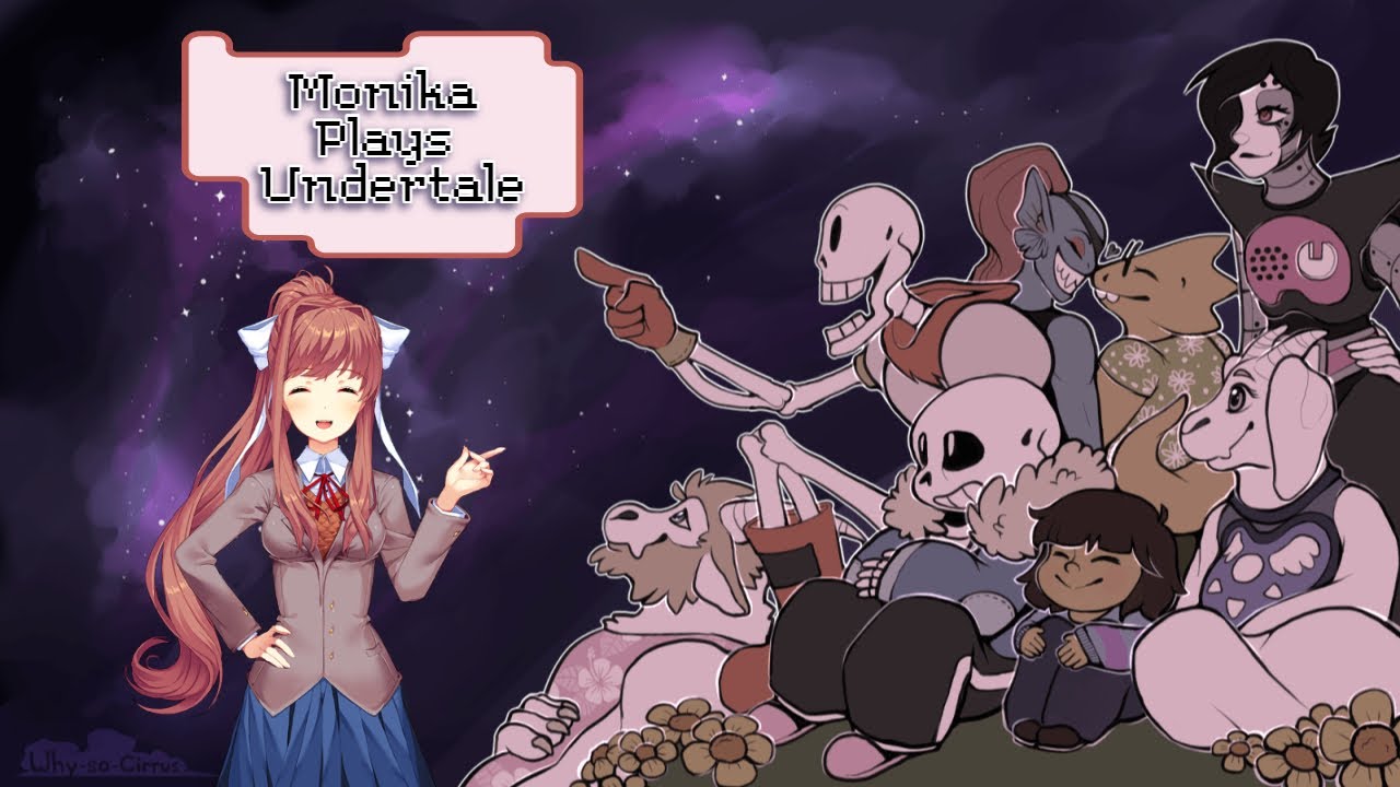Monika From DDLC Plays Undertale Part 1 Let's Set Off On An Adventure ...