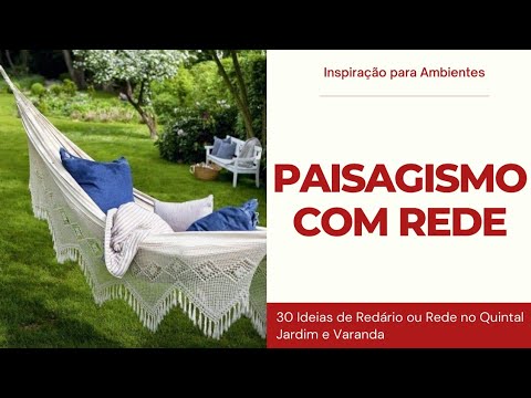 Paisagismo com Rede | 30 Ideias de Redário ou Rede no Quintal Jardim ...