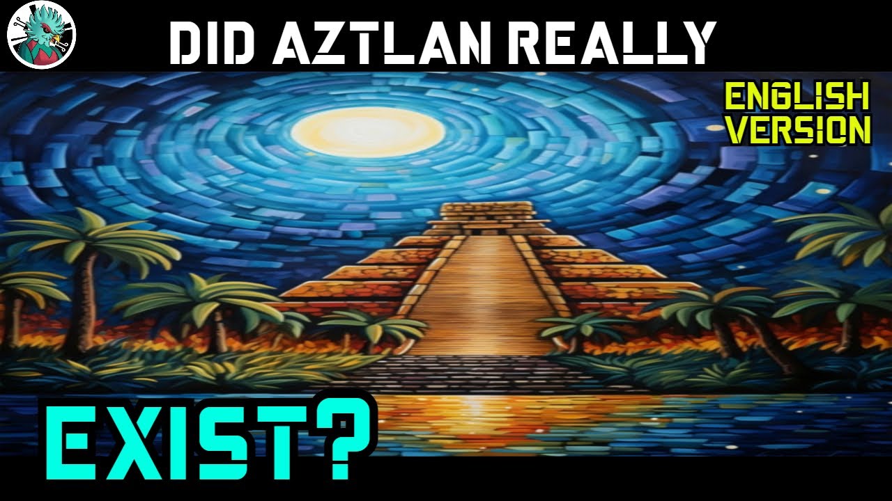 Did Aztlán exist, and where was it located? - YouTube