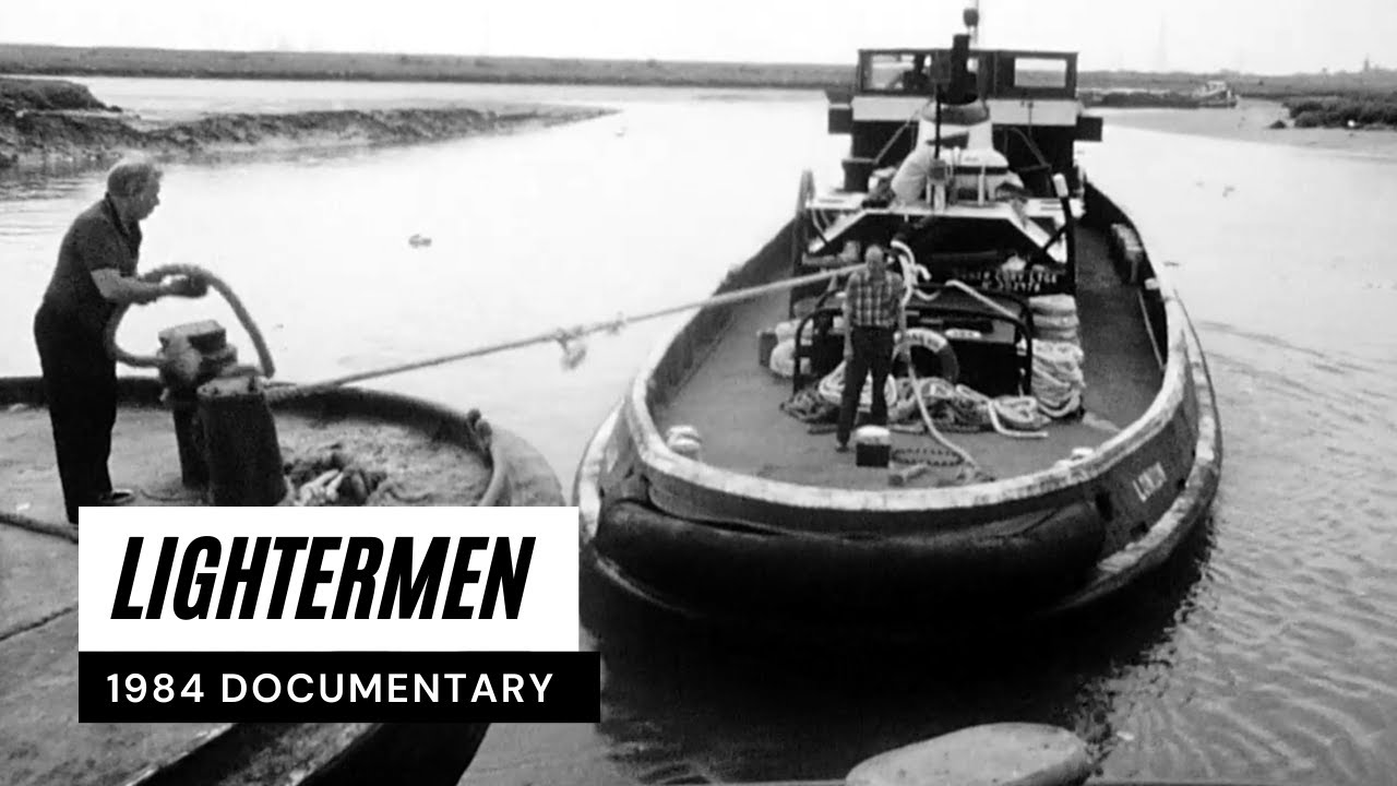 Lightermen Documentary (1984) - YouTube