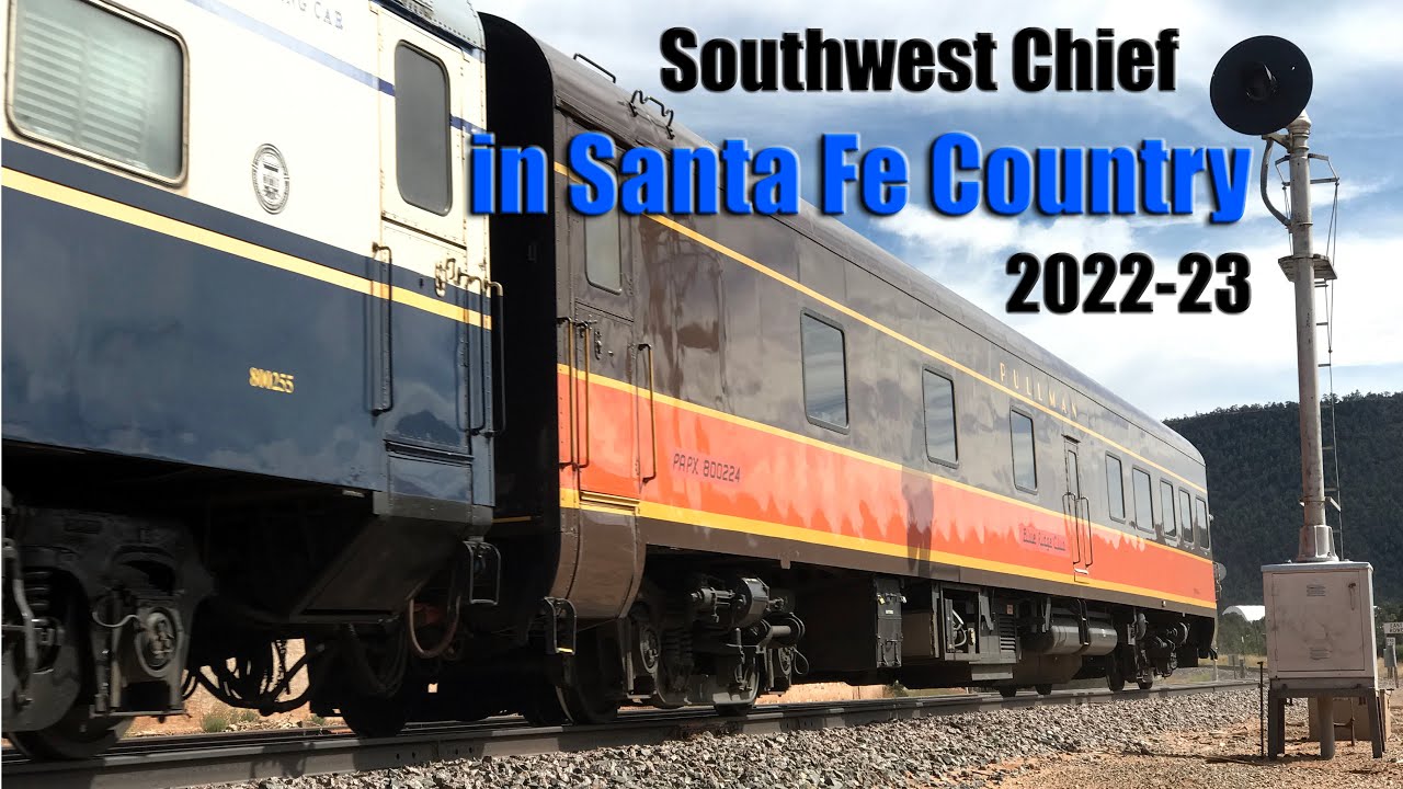 2022-23 Southwest Chief in Santa Fe Country, PV: Berlin, Blue Ridge ...