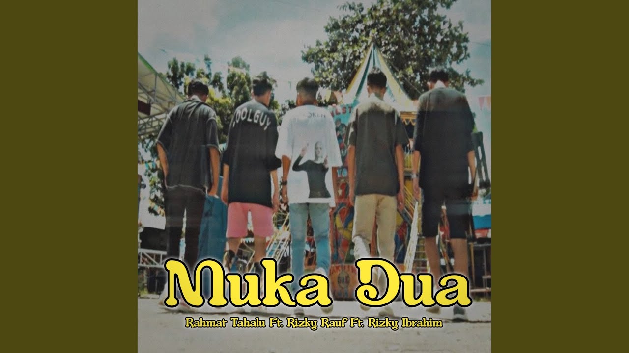Muka Dua (feat.Rizky Rauf & Rizky Ibrahim) - YouTube