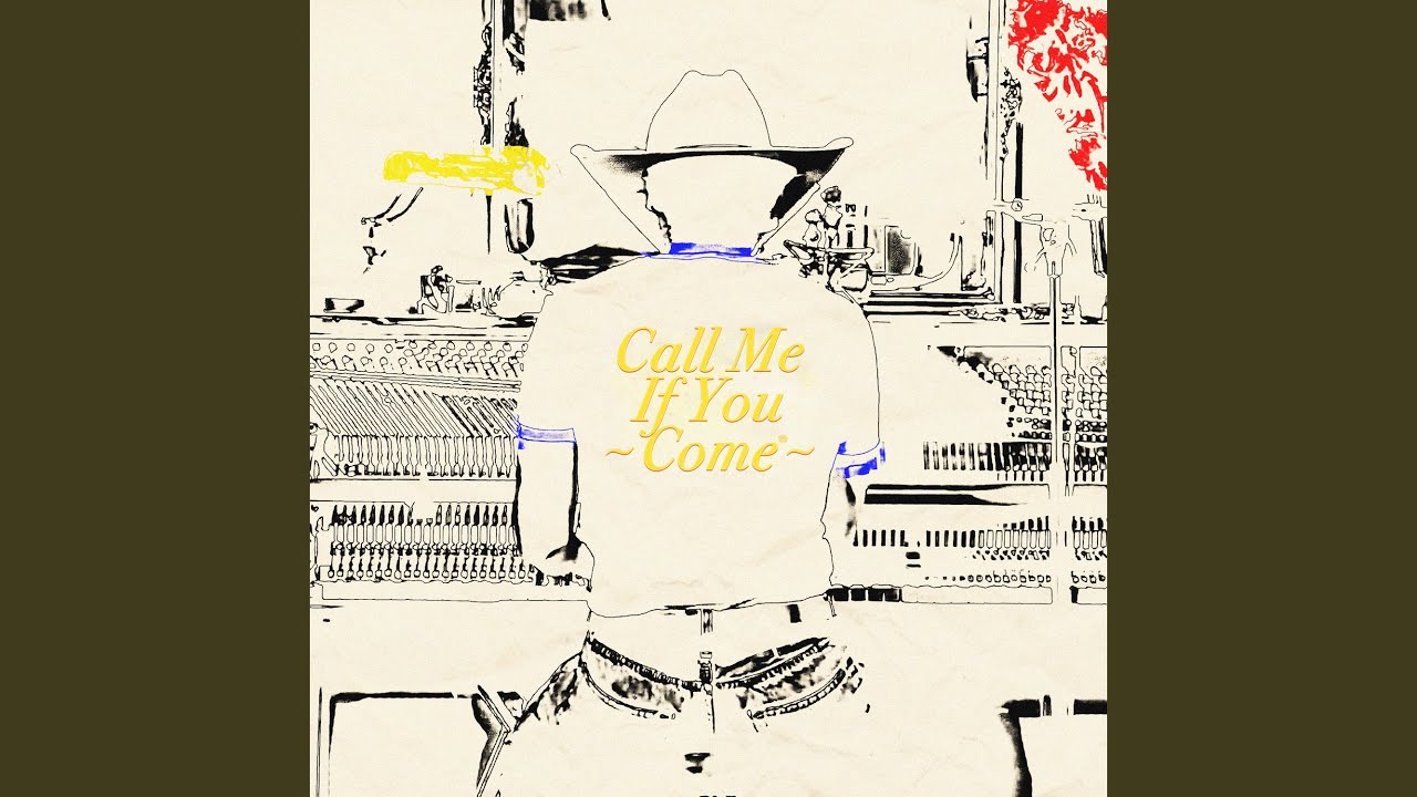 Call me if you come - YouTube