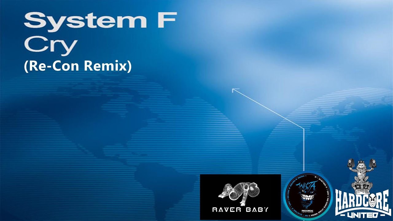 System F - Cry (Re-Con Remix) - YouTube